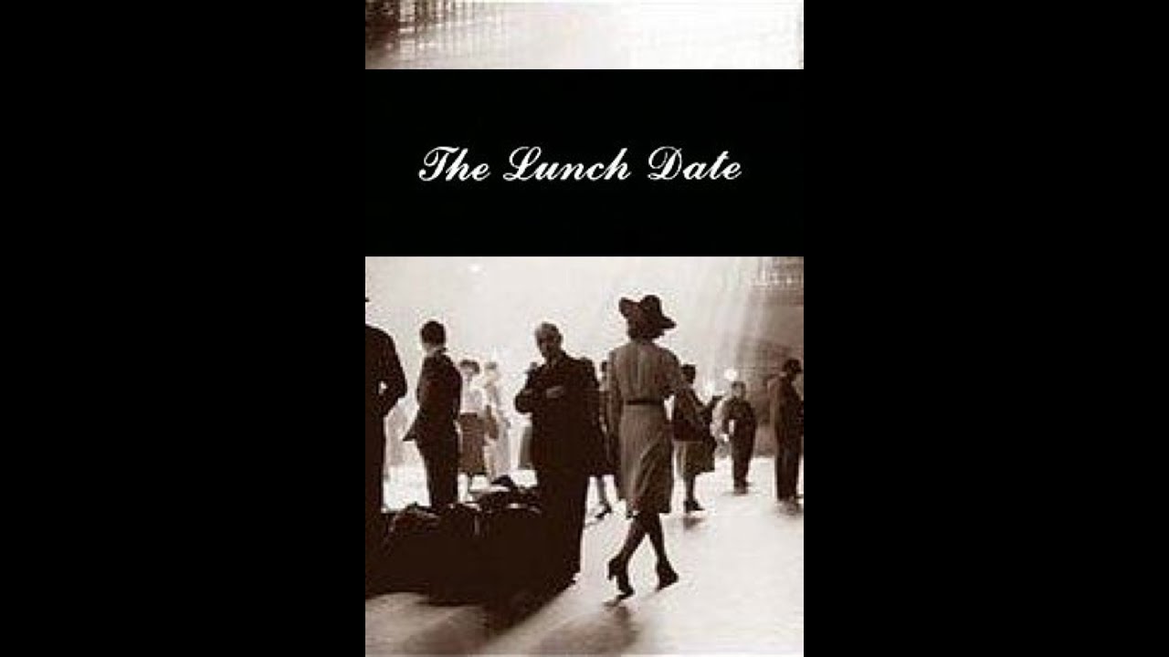The lunch date - YouTube