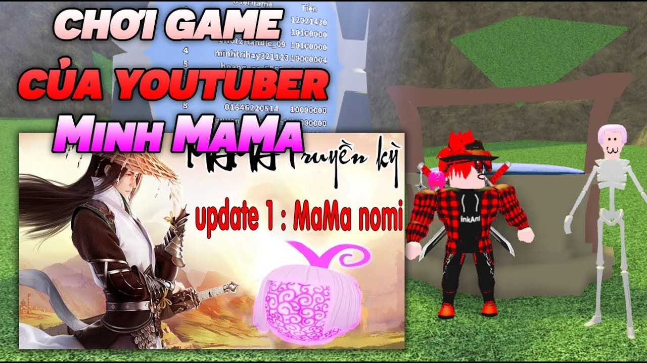 Roblox l Chơi Game Siêu Hot Của YOUTUBER "MinhMaMa" MaMa Truyền Kì ...