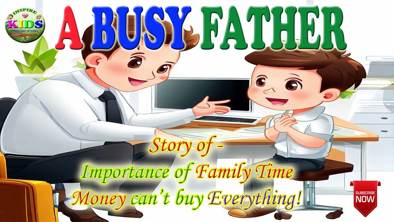 A Busy Father | एक व्यस्त पिता की कहानी | 100% Heart Touching ...