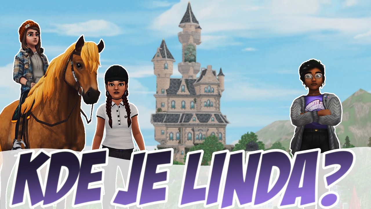 Kde je Linda? #38 || Star Stable příběh || Star Stable online CZ - YouTube