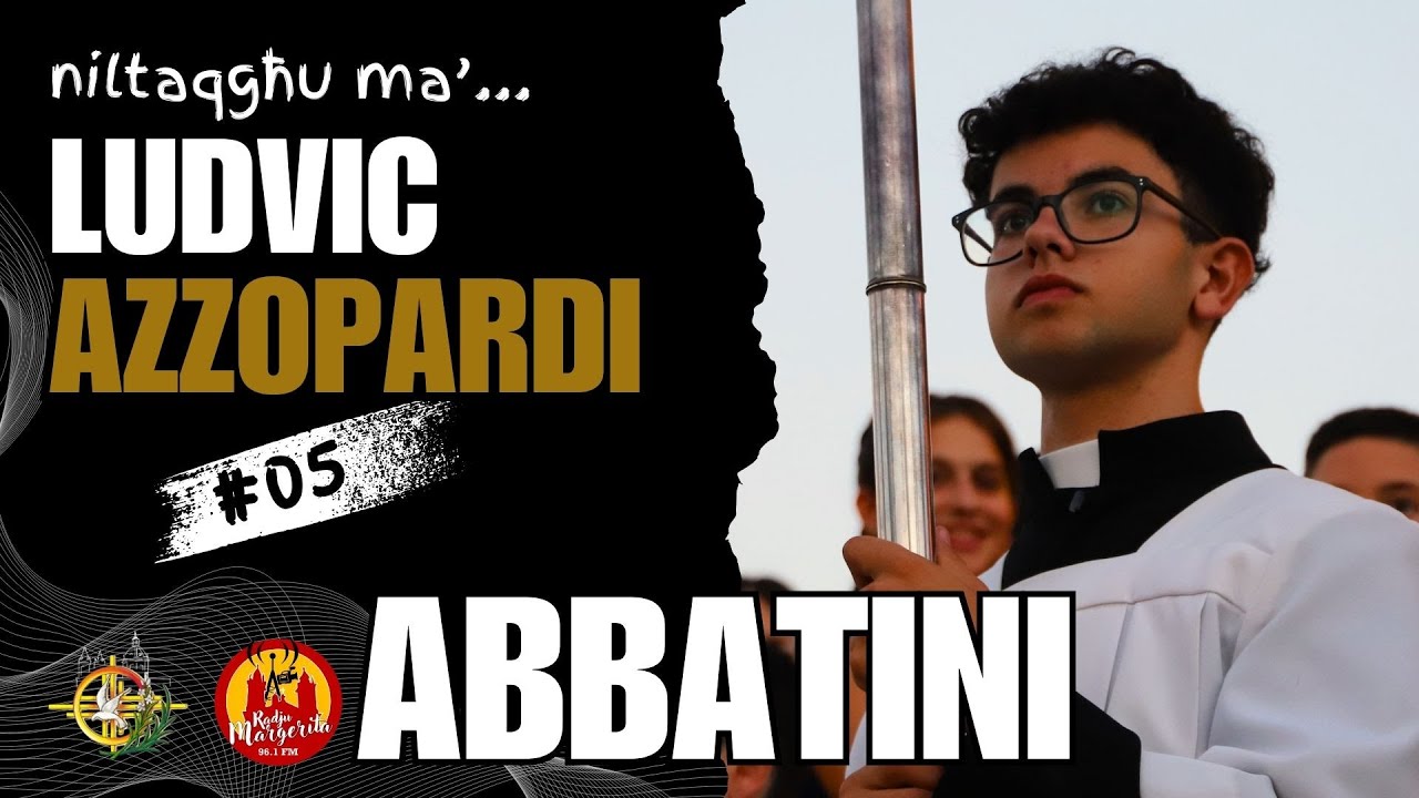 "Niltaqgħu ma'..." Ludvic Azzopardi | Abbatini - YouTube