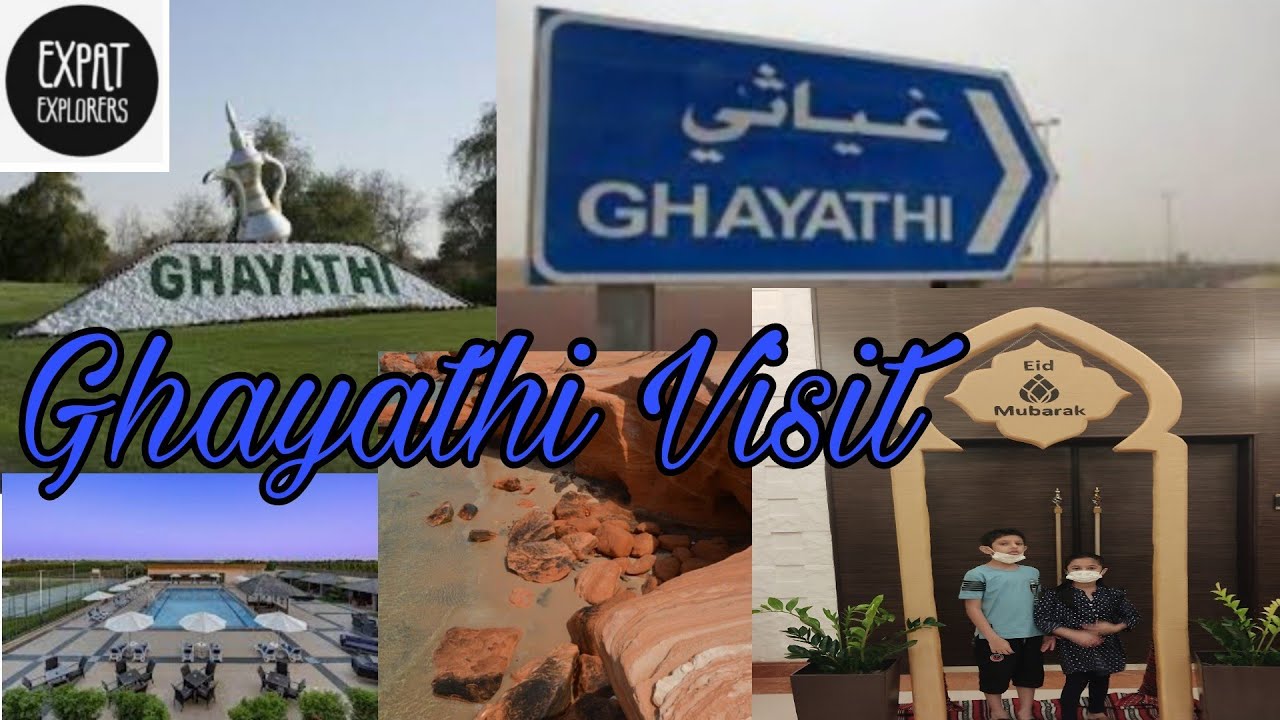 Ghayathi Visit | EID 2021 | Expat Explorers - YouTube