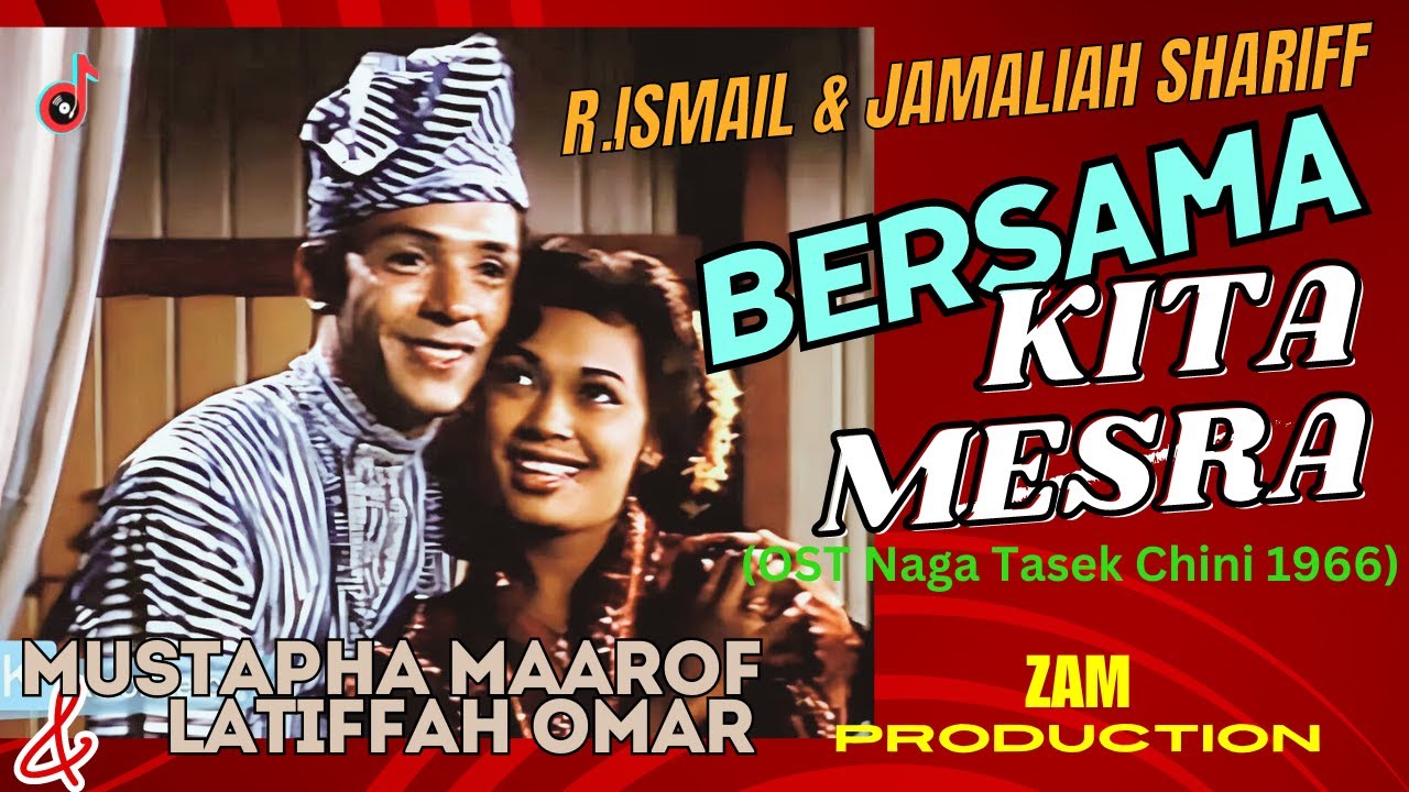 BERSAMA KITA MESRA - Jamaliah Sharif & R.Ismail | Latifah Omar ...