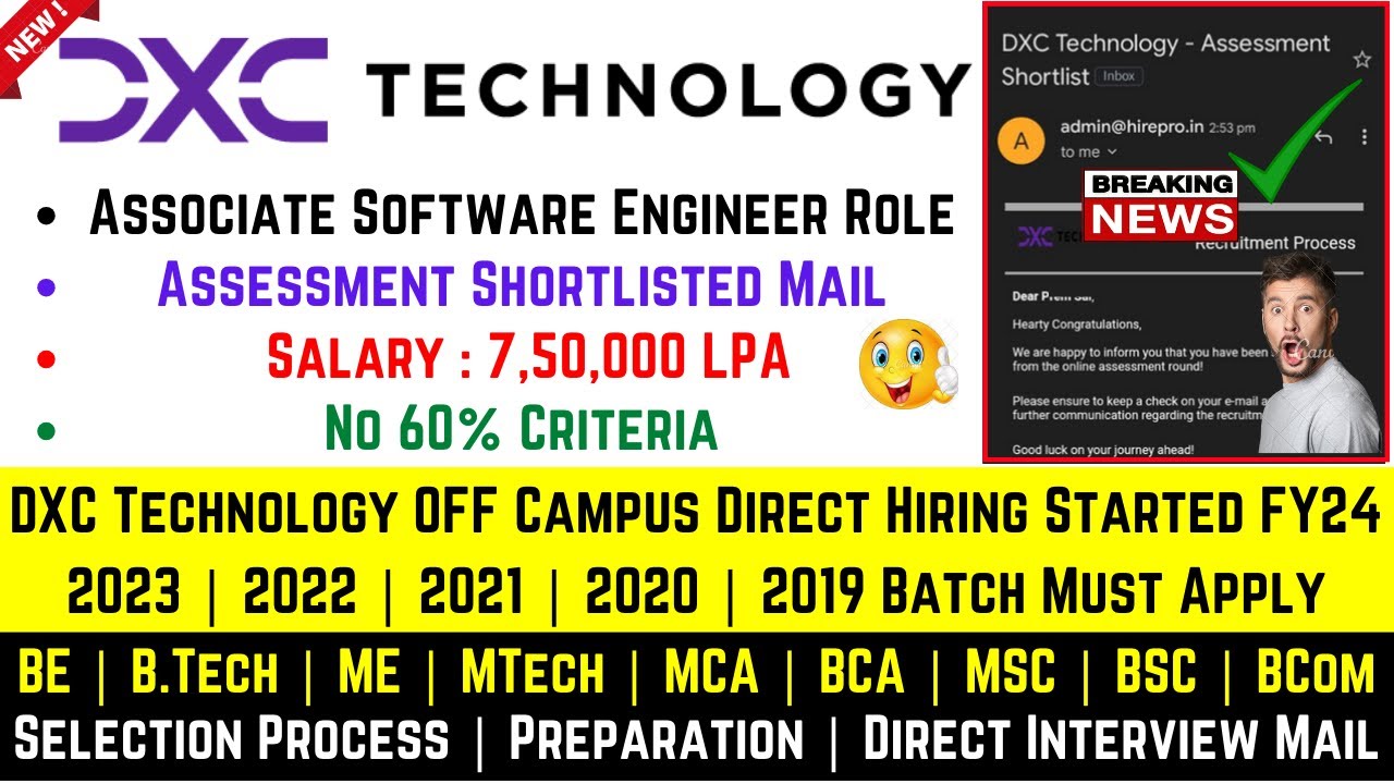 DXC Technology Biggest OFF-Campus Direct Hiring Started 2023 Batch ...