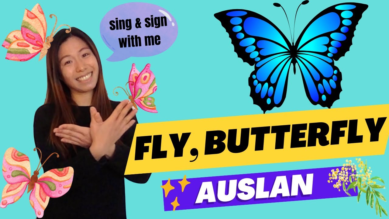 Fly Butterfly | Nursery Rhymes for Early Learners | Learn Auslan ...