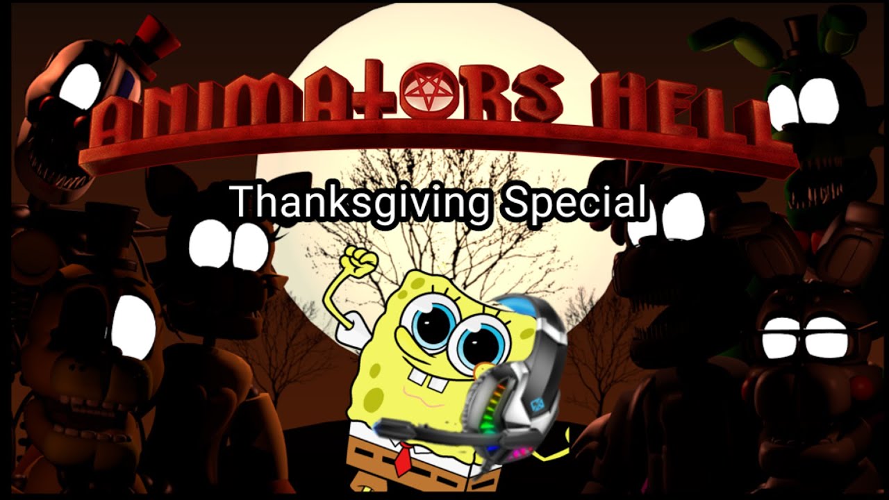 WHAT EVEN WAS THAT ( Animators Hell pt.2) Thanksgiving Special - YouTube