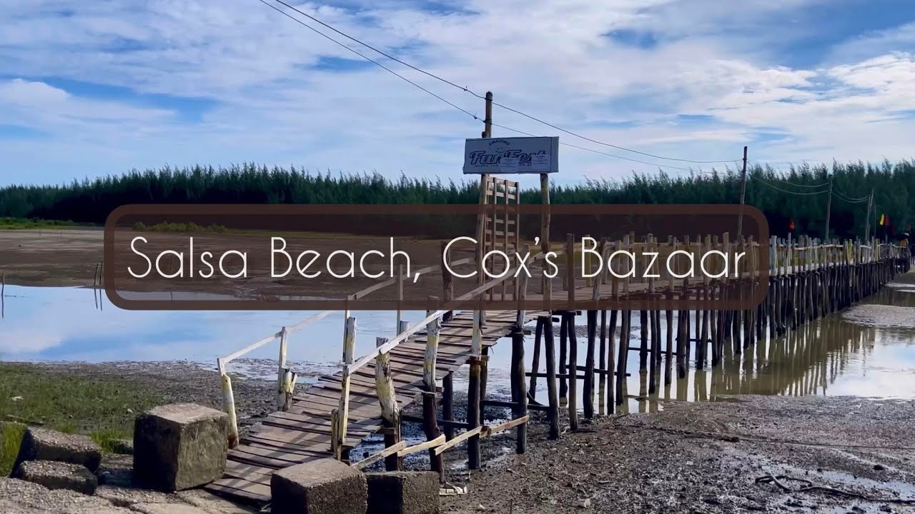 Salsa Beach, Cox's Bazaar | Zufham | Travelling - YouTube