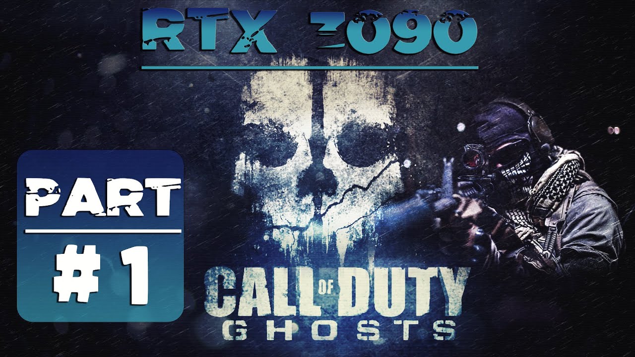 Call of Duty Ghosts Gameplay Walkthrough Part 1 RTX 3090 ! - YouTube