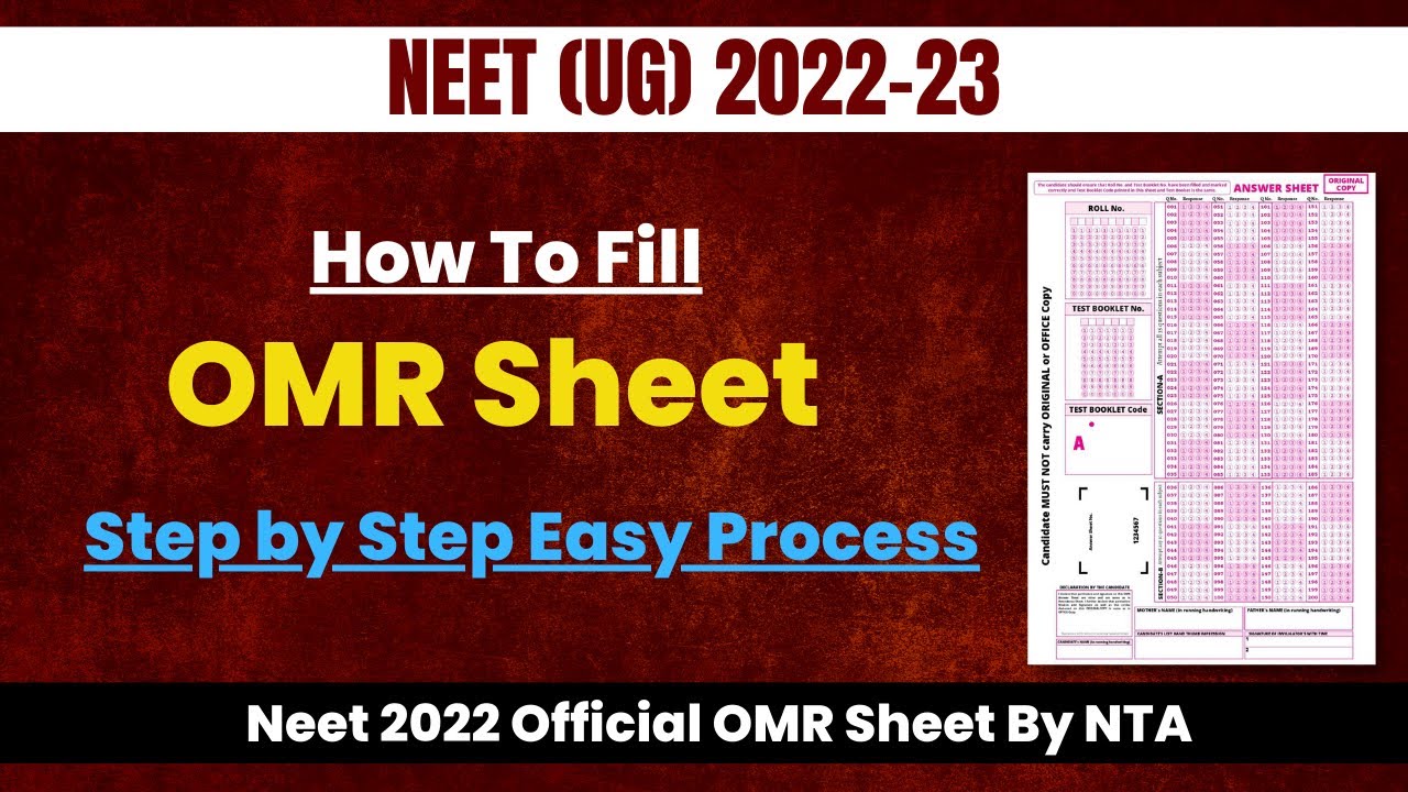 Neet 2022 || How to fill OMR sheet || Step by step easy process ...