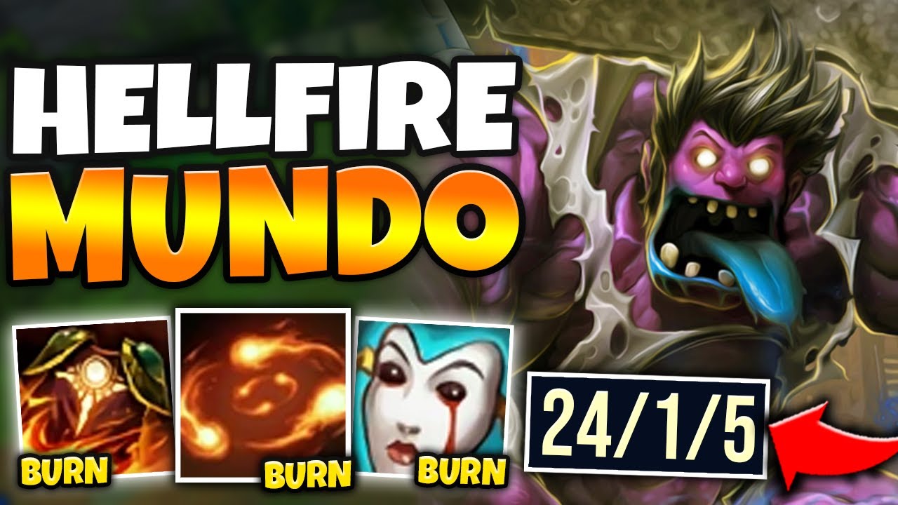 BURN YOUR ENEMIES IN SECONDS!! HELLFIRE DR. MUNDO IS FLAMING HOT ...
