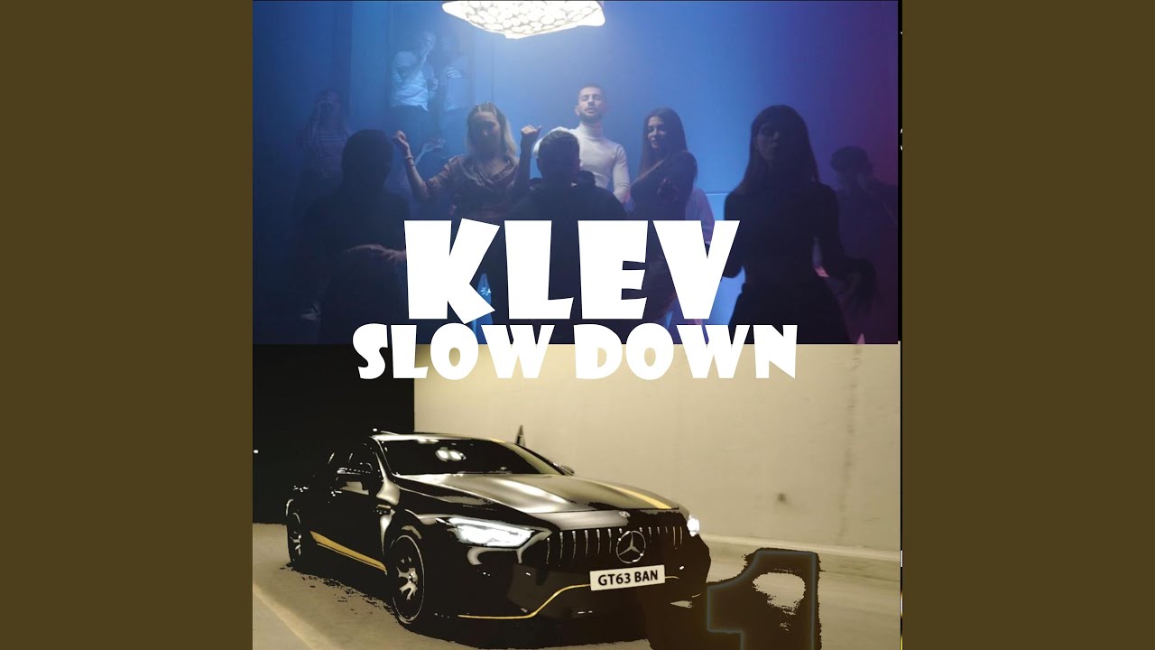 Klev SlowDown - YouTube