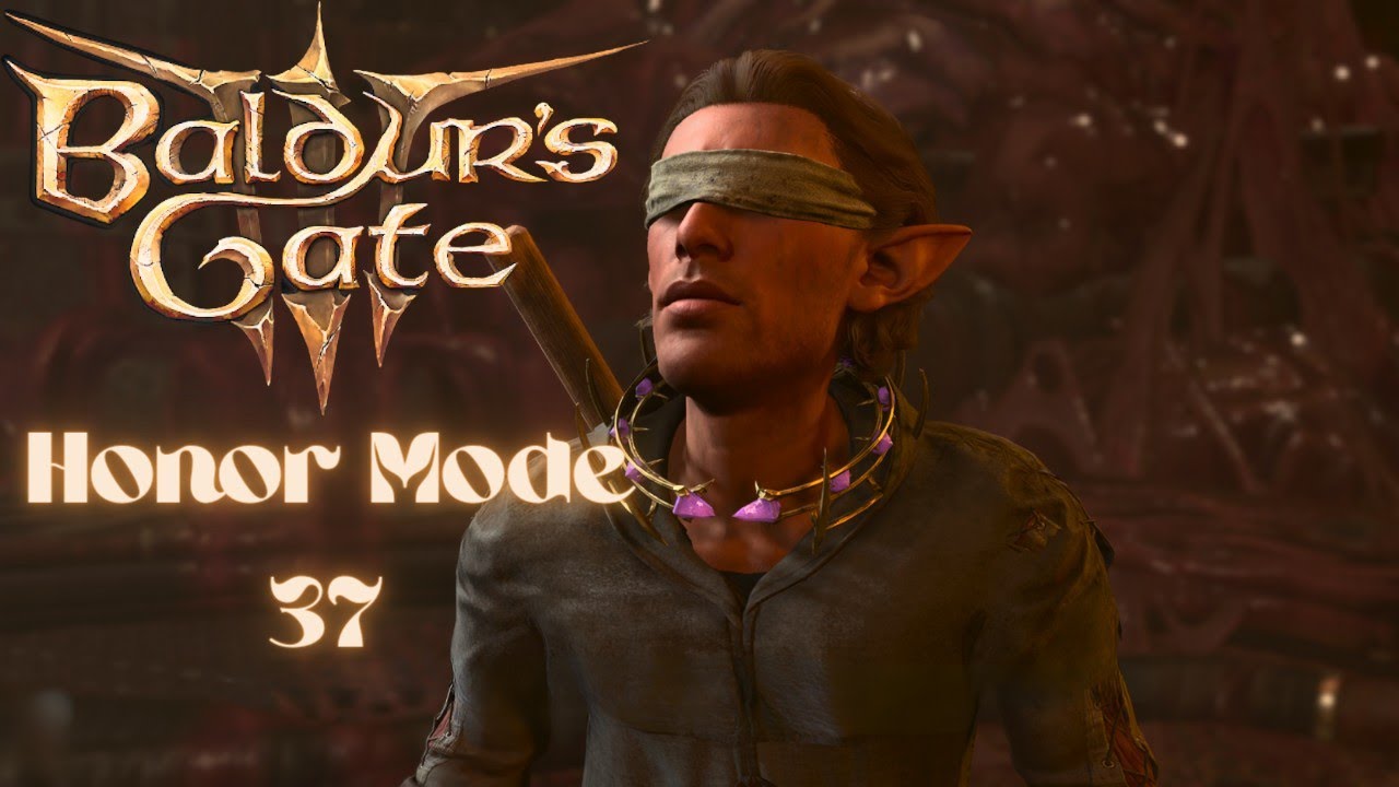 Baldur's Gate 3 | Honor Mode | Part 37, Steel Watcher Foundry - YouTube