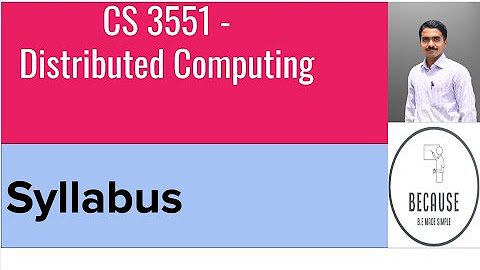 Distributed Computing (CS3551) - YouTube