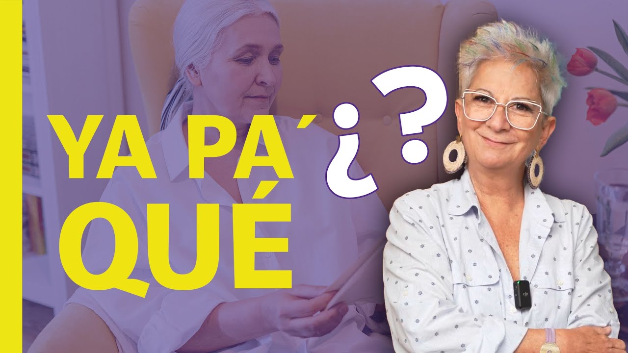 YA PA QUÉ!! Si Ya Estoy Viejo - PachaMENTE - YouTube