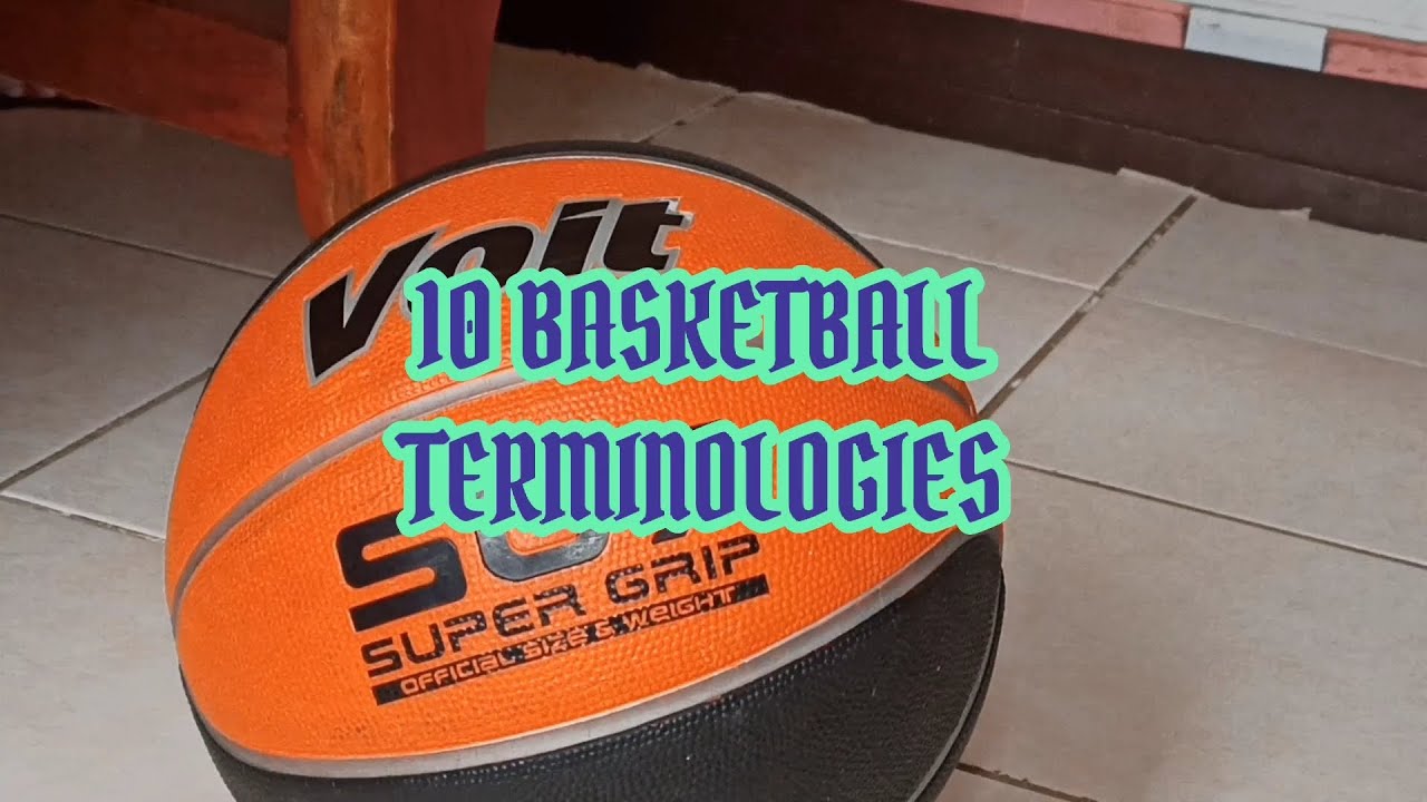 10 Basketball Terminologies - Hinovisa, Rodelyn M. - YouTube