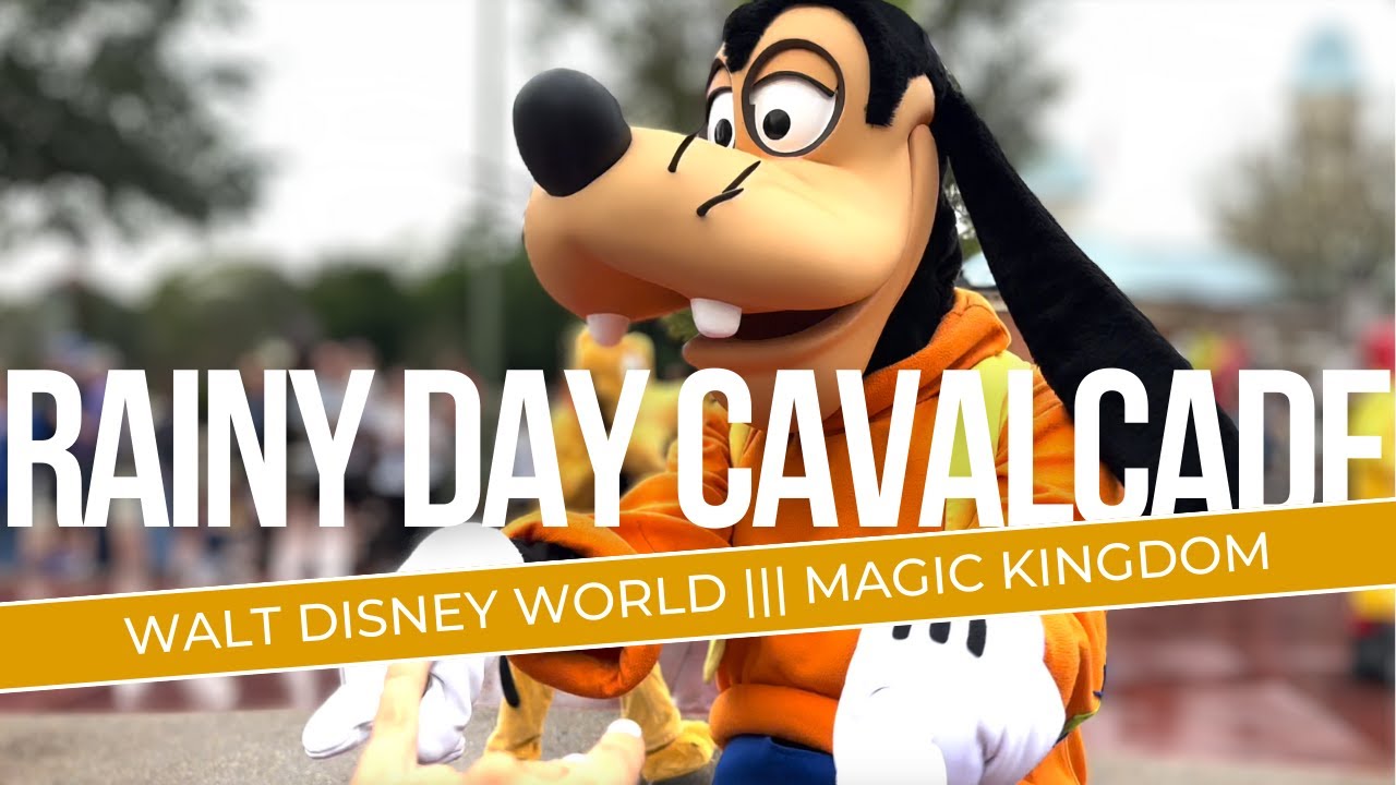 Rainy Day Cavalcade Parade! Walt Disney World Magic Kingdom - YouTube