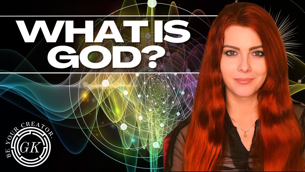 What Is God? | Source Consciousness, Religion, and the Universal One ...