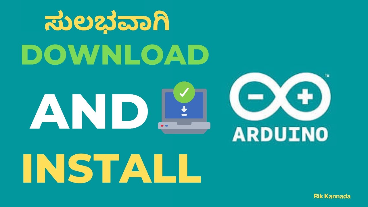 Download And Install Arduino Ide In Kannada L Rik Kannada Youtube 4346