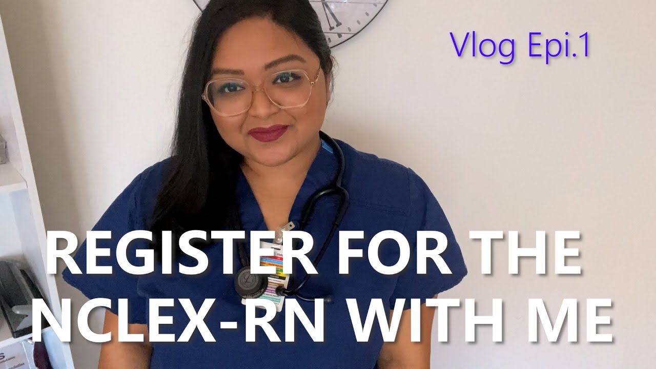 Register for the NCLEX-RN with me! - YouTube
