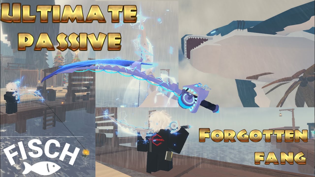 Forgotten Fang Upnormal Fisch: Ultimate Passive Guide ROTFF fisch ...