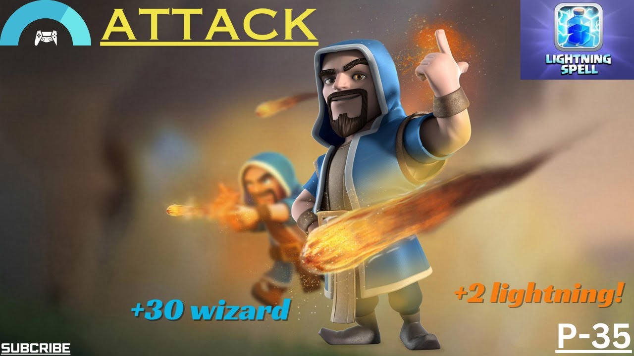 P-35 | +30 WIZARD ATTACK WITH LIGHTNING SPELL | WIN ATTACK | ONLY WIZARD ATTACK - YouTube