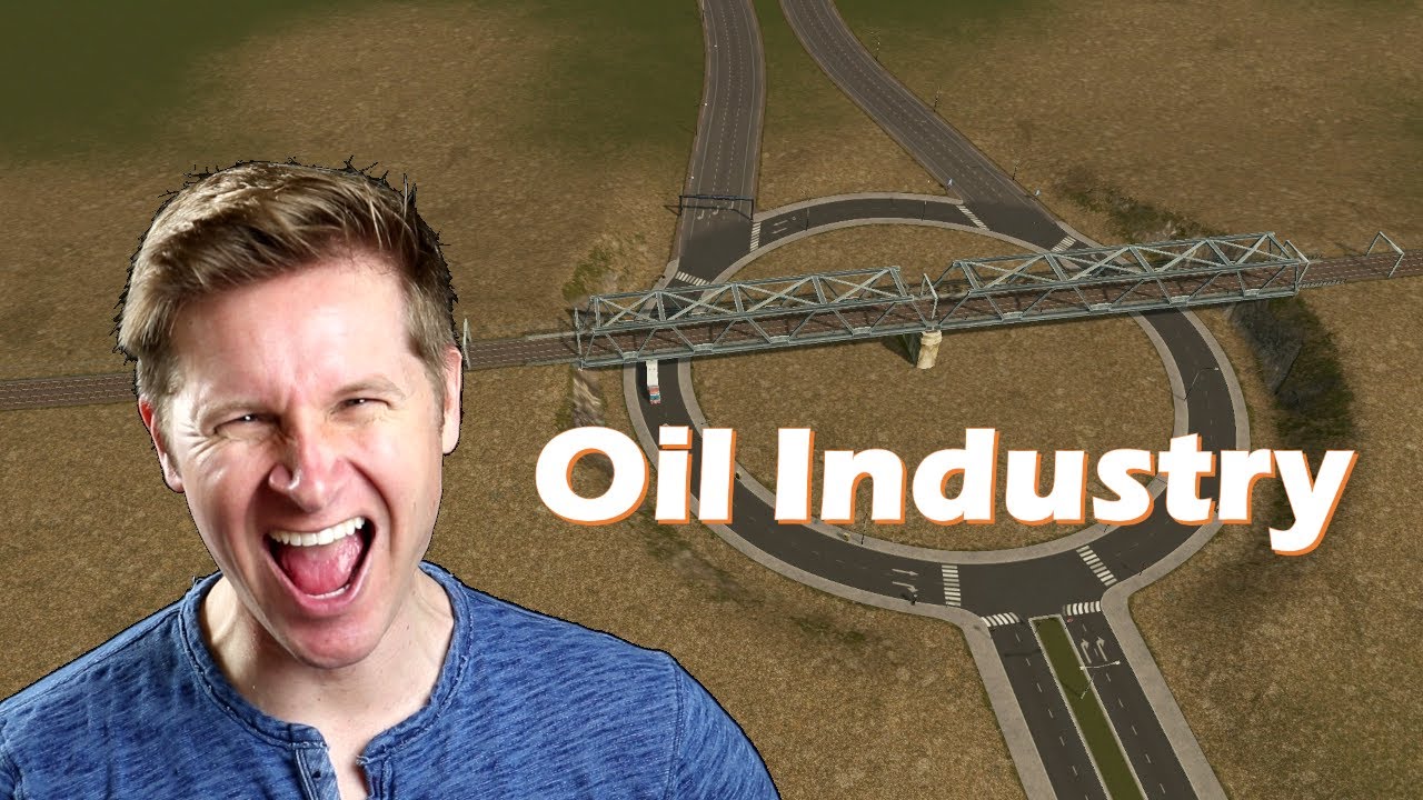 Five Star Oil Industry in Cities: Skylines (Lost Valley) - YouTube