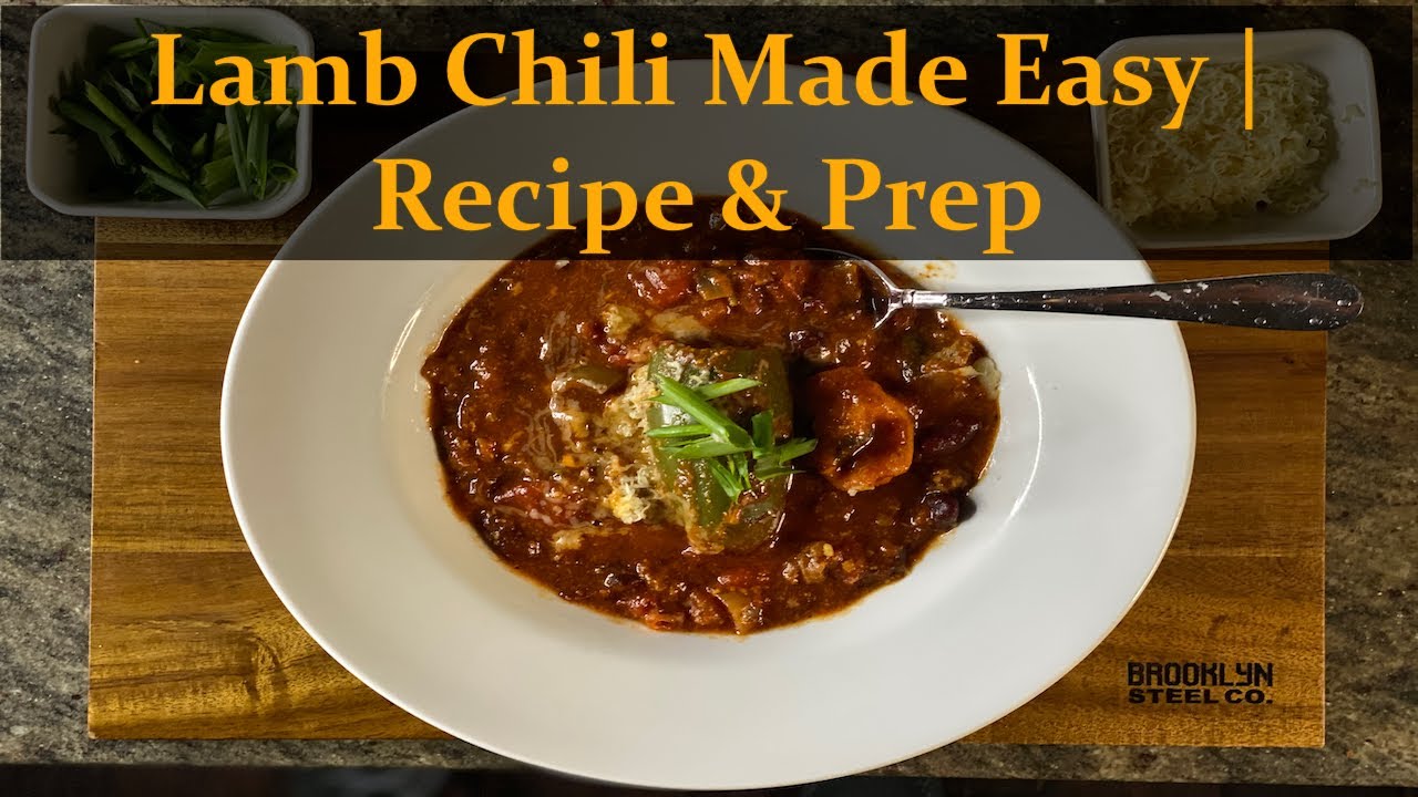 Ground Lamb Chili | A GB Original Recipe - YouTube