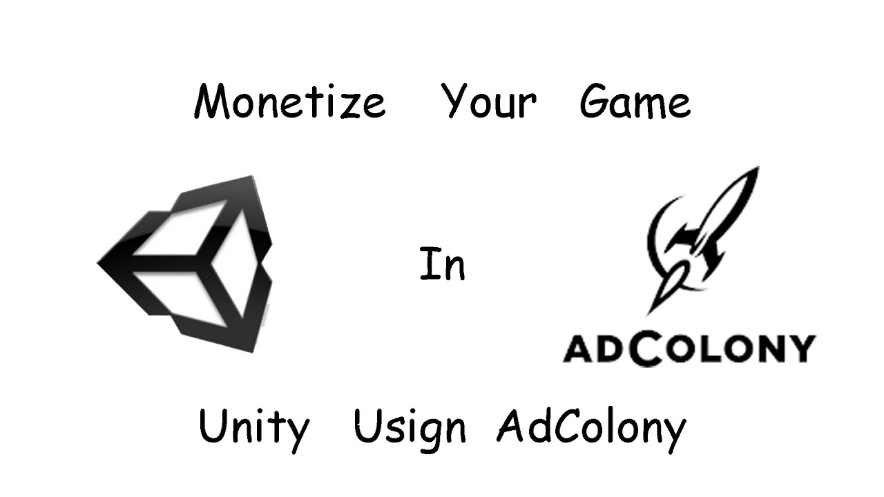Adcolony Ads Integration In Unity - Monetise Your Game in Unity with AdColony - Banner Ad in ...
