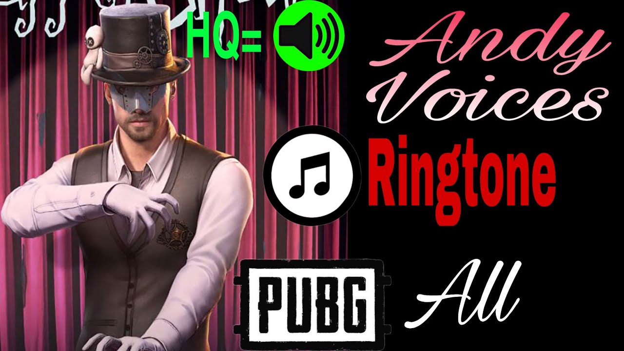 Andy all voice pubg | pubg andy character voice | pubg mobile sound ...
