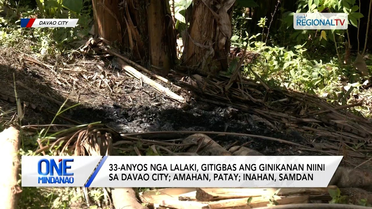 One Mindanao: 33-anyos nga lalaki, gitigbas ang ginikanan niini sa ...
