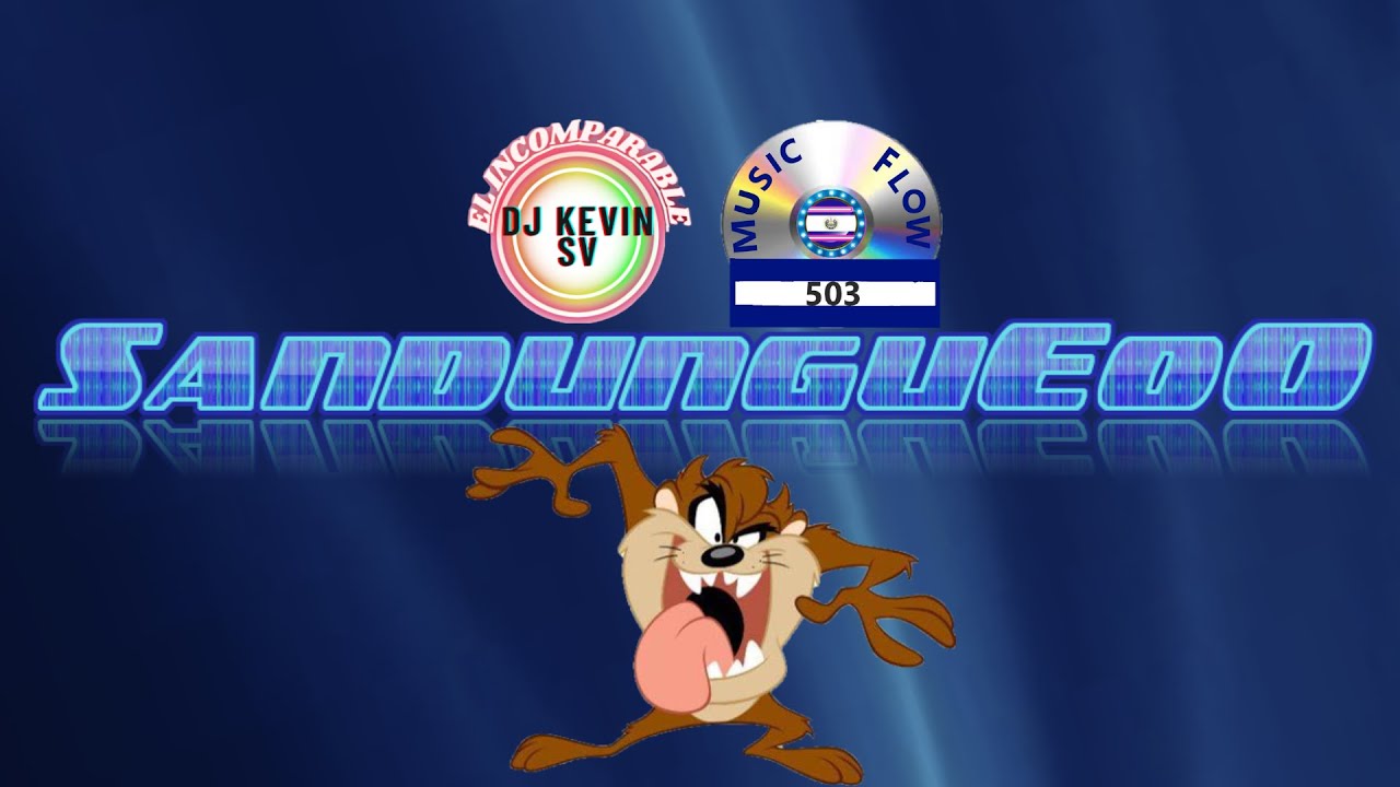 SandunguEoO (DJ Kevin SV x Music Flow 503) - YouTube