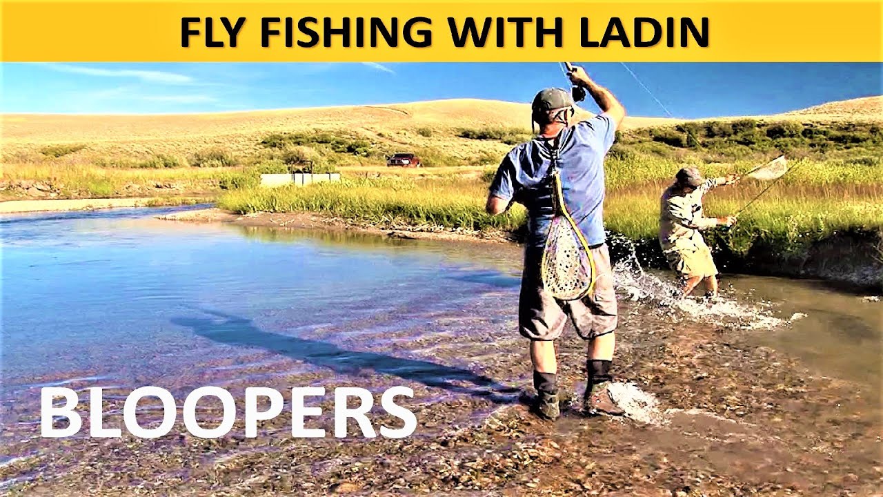 Fishing with Ladin Fly Fishing Bloopers III - YouTube