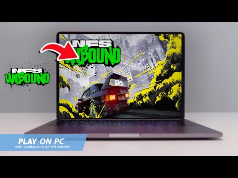🔧NEED OF SPEED UNBOUND: HOW TO DOWNLOAD & PLAY NFS UNBOUND ON PC / LAPTOP🔥(2024)