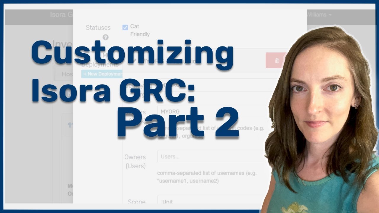 Customizing Isora GRC- Part 2 - YouTube
