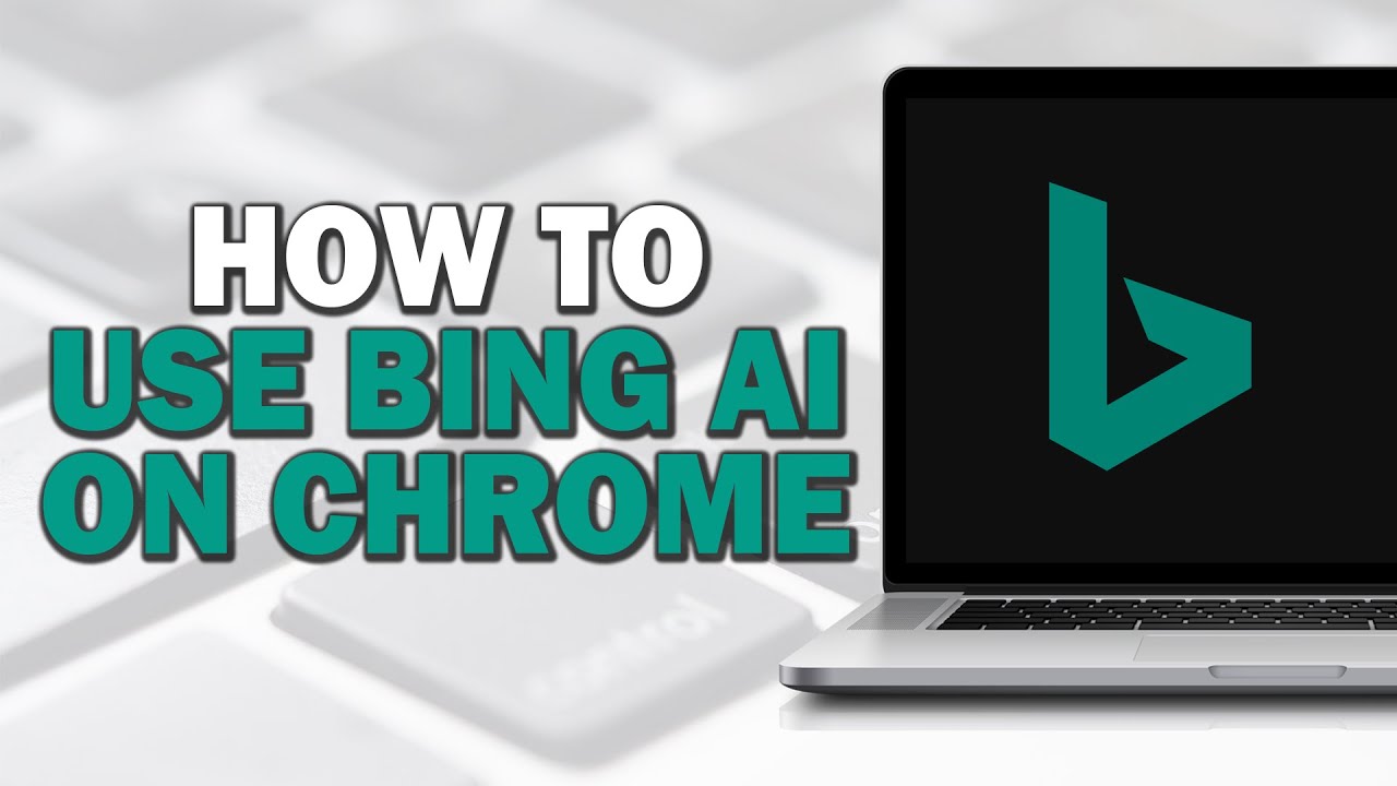 How To Use Bing AI On Chrome (Quick Tutorial) - YouTube