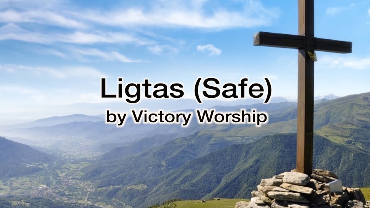 Ligtas (Safe) by Victory Worship (Cover) - YouTube