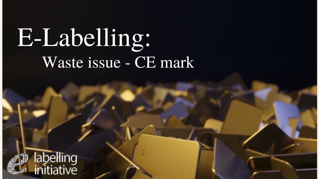 E-labelling: Waste Issue - CE Mark - YouTube