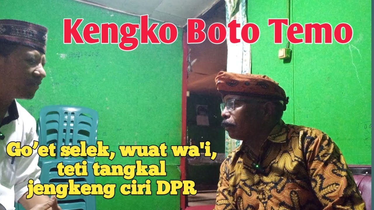 Go'et Manggarai_Manik one nai_Go'et selek Jengkeng ciri DPR de ema ...
