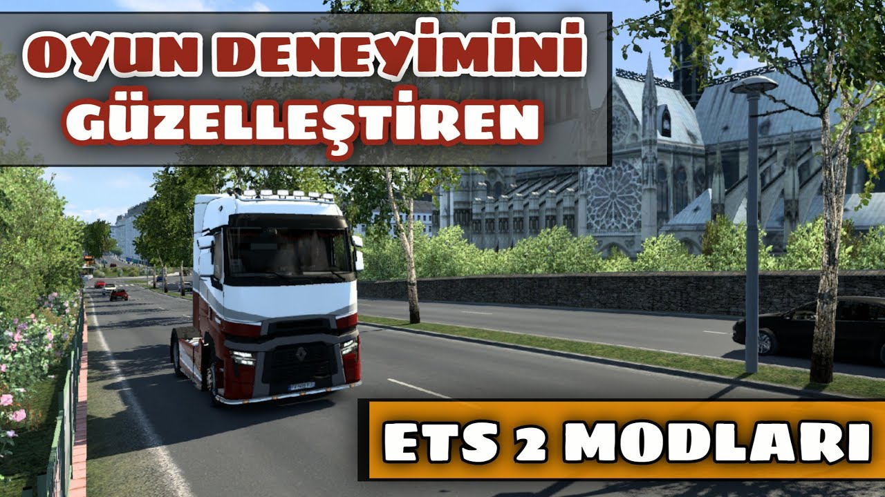 KULLANMAKTAN ZEVK ALACAĞINIZ MODLAR / BEST REALISTIC MODS / ETS 2 ...