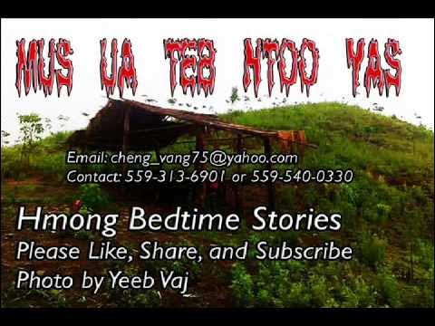 Mus Ua Teb Ntoo Yas - YouTube