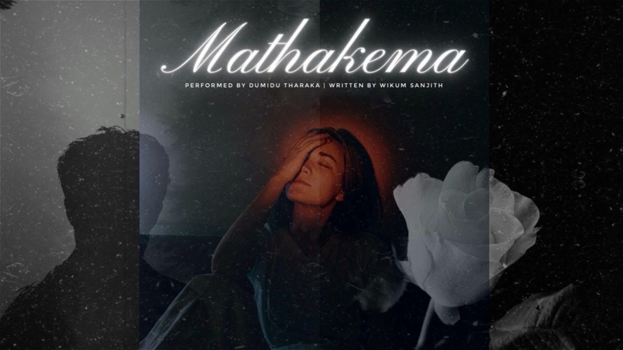 Mathakema (Numba Mage Hada ) Official Lyric Video | Album Santhana Gini ...