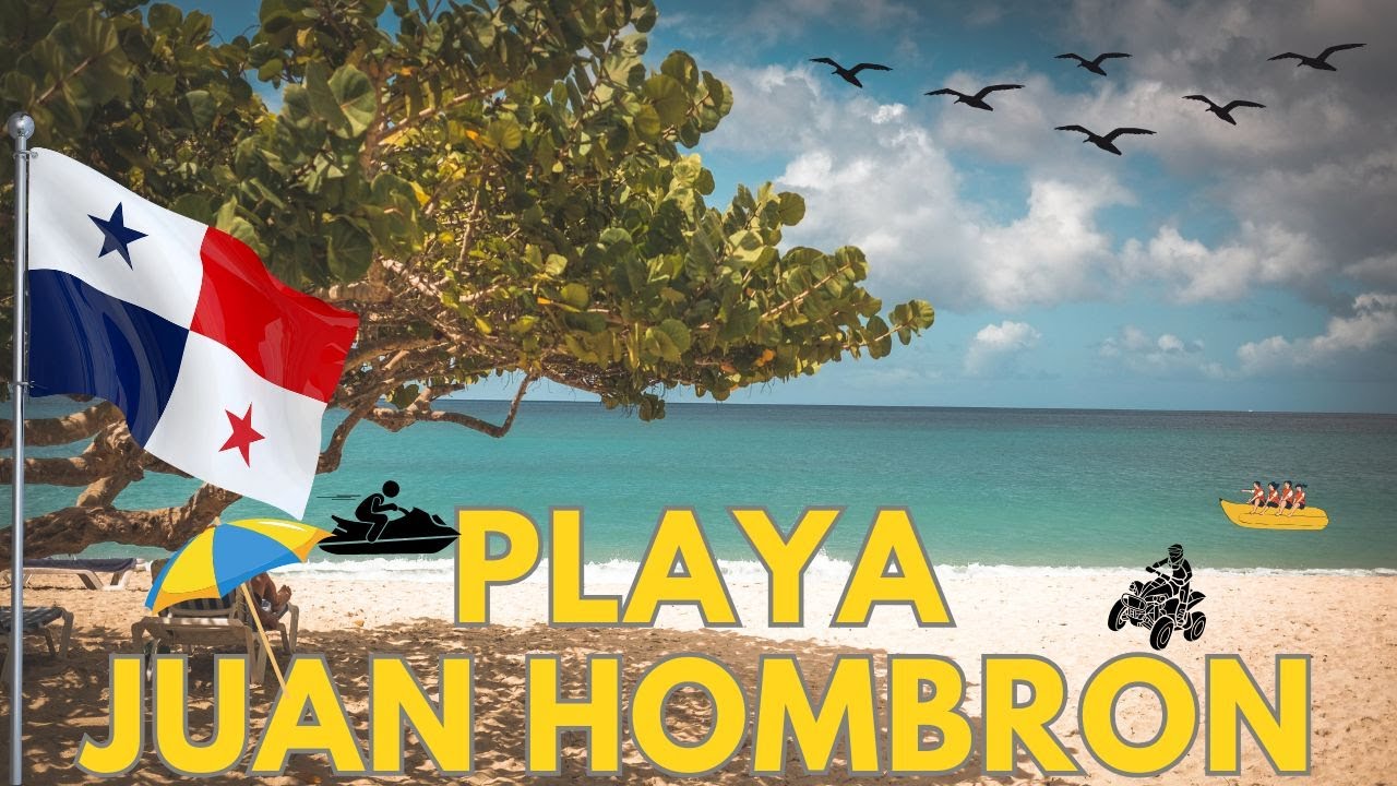 Playa Juan Hombrón Panamá: La Playa Secreta que Debes Descubrir|Playa ...