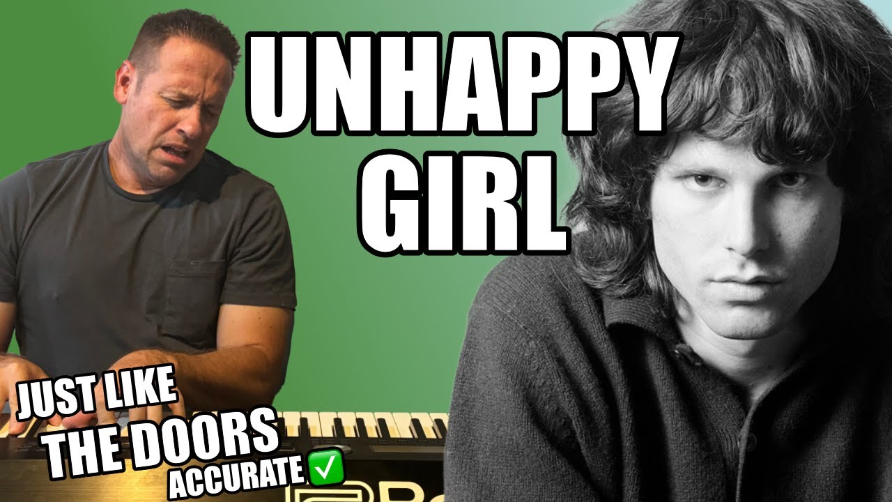 Learn To Play Piano | Unhappy Girl - The Doors | Accurate Lesson | Easy ...