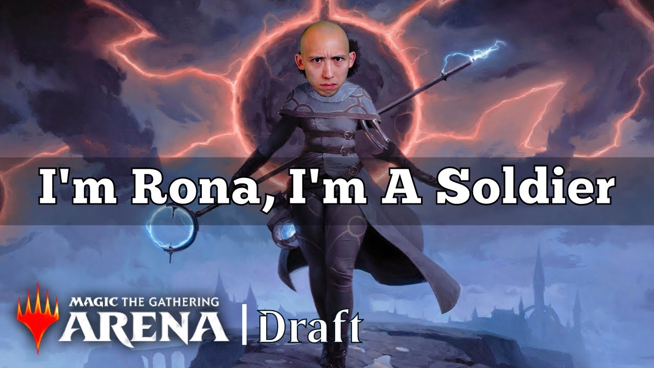 I'm Rona, I'm A Soldier | March of the Machine Draft | MTG Arena - YouTube