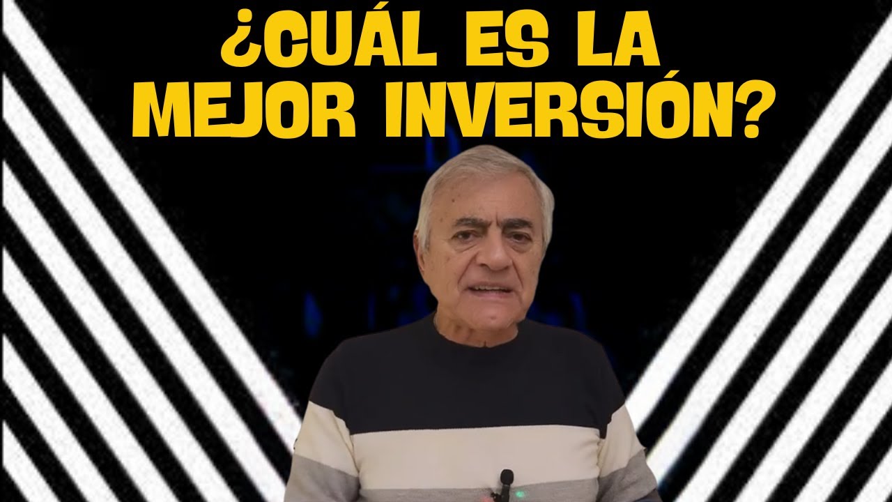 ¿CUÁL ES LA MEJOR INVERSIÓN? - YouTube