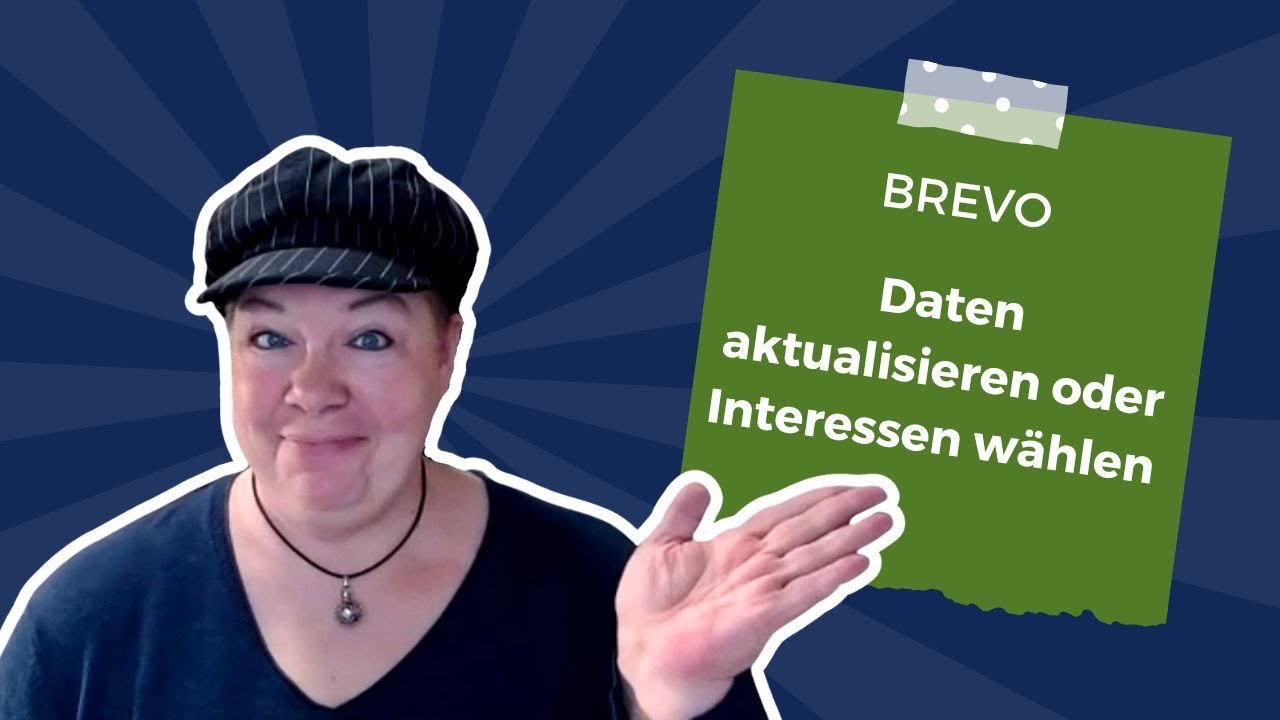 Formulare in Brevo: Daten aktualisieren und LeserInnen Präferenzen ...