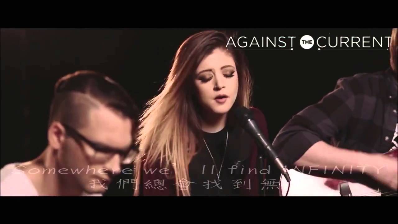 Infinity Acoustic - Against The Current 中文字幕 - YouTube