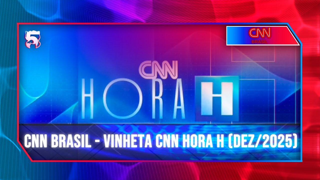 CNN Brasil | Vinheta do "CNN Hora H" | (DEZ/2025) - YouTube