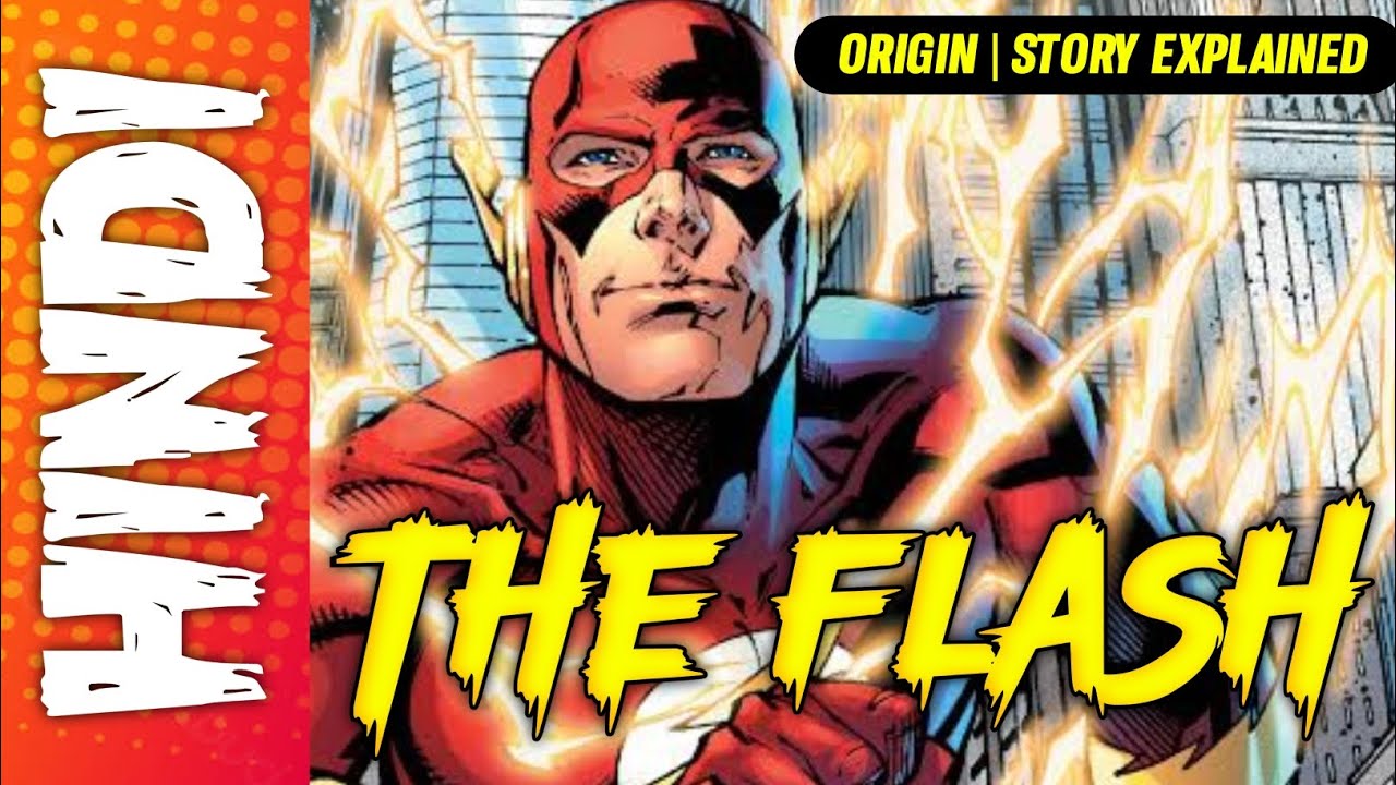 Superhero Origins: The Flash (Barry Allen) Origin Story Explain in ...