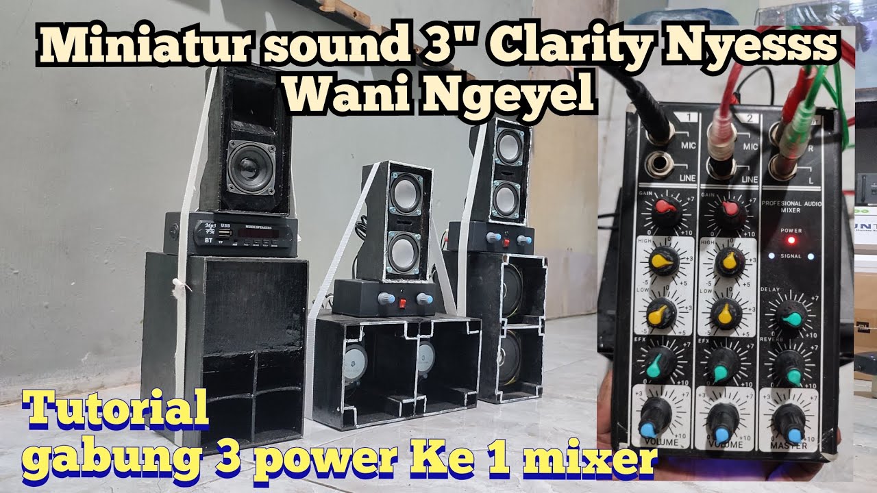 Instalasi sound system miniatur - gabung 3 set ke 1 mixer pakai 1 alat ...